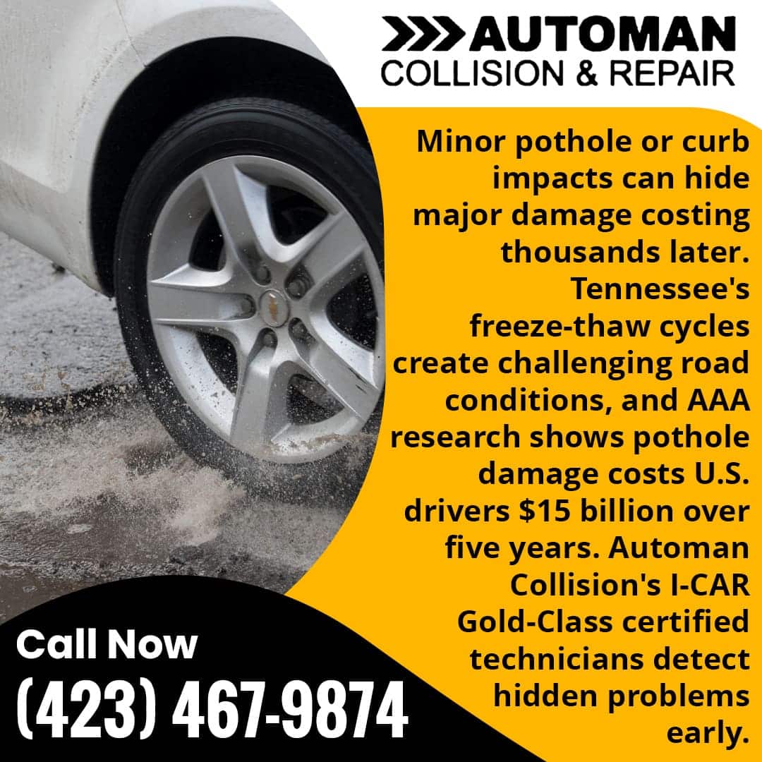 Curb or Pothole Damage: When to Seek Auto Repair | Automan Johnson City